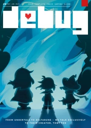 Debug Magazine | The Indie Games Magazine